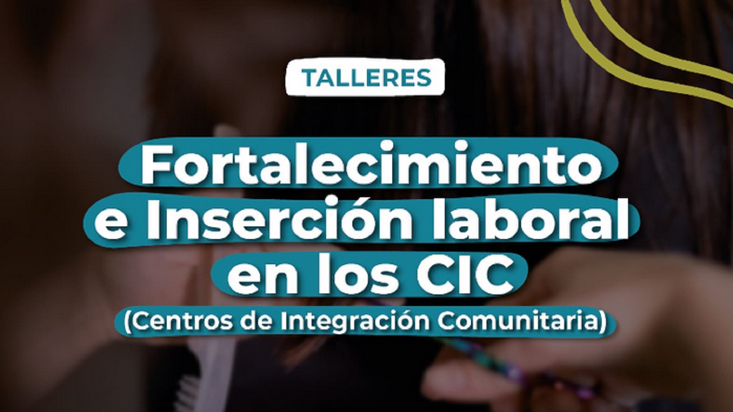 Comenzaron los Talleres de Fortalecimiento e Inserción Laboral en los CIC - Noticias | La voz 90.1